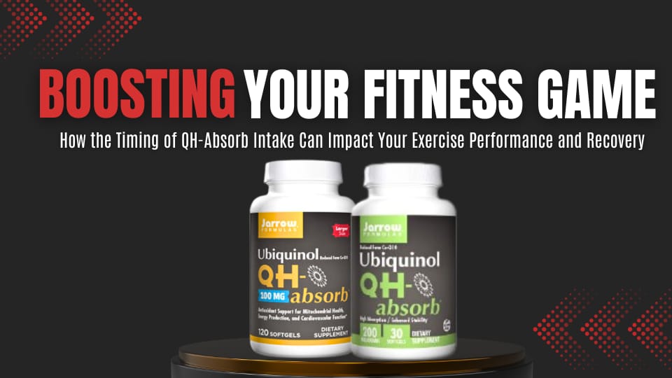 Optimize QH-Absorb Timing for Better Exercise Performance and Recovery ...